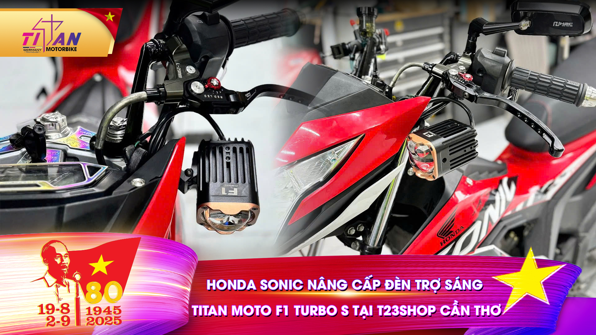 Honda Sonic nâng cấp đèn trợ sáng Titan Moto F1 Turbo S tại T23Shop Cần Thơ