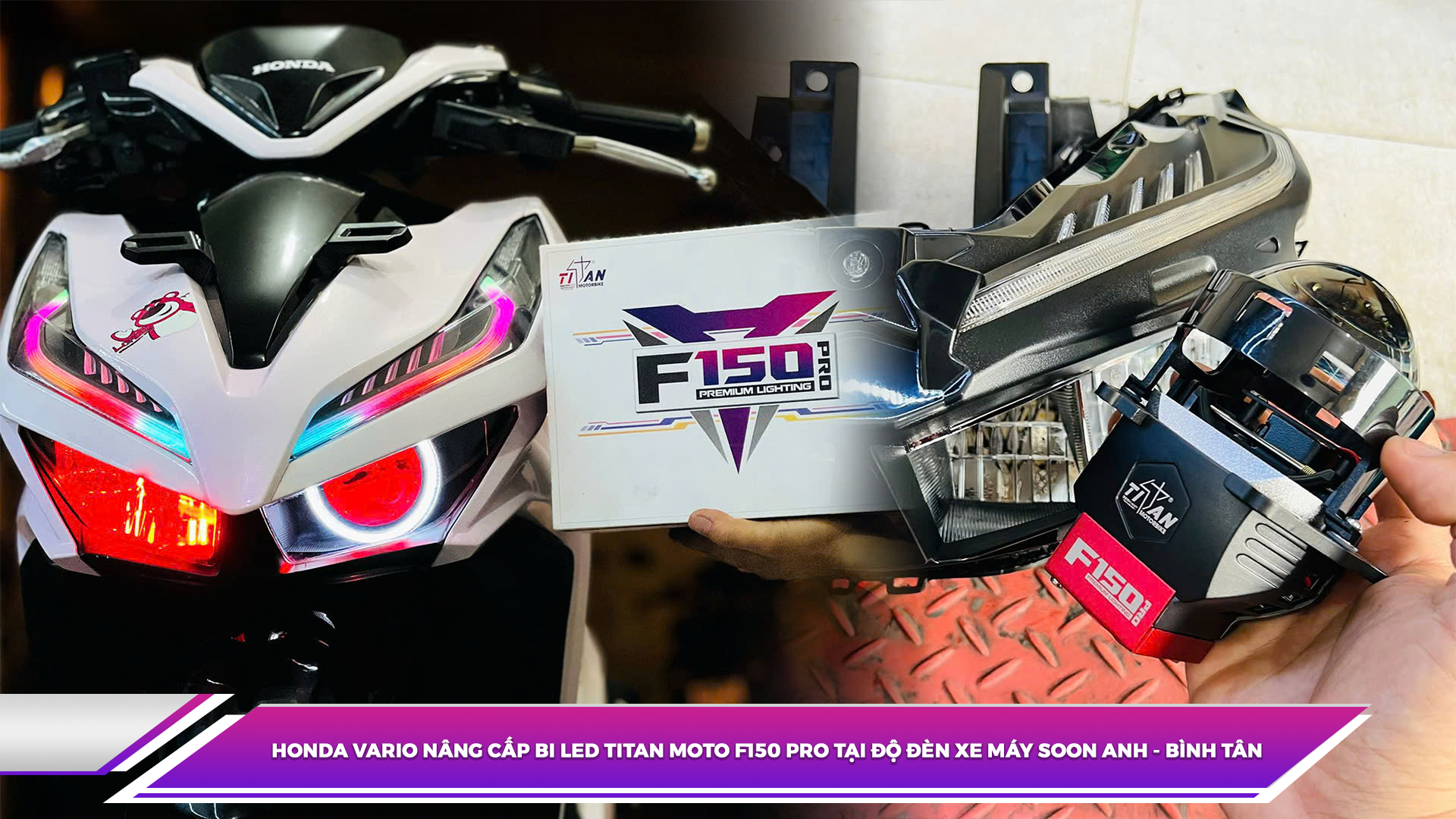 Honda Vario nâng cấp bi LED Titan Moto F150 Pro tại Độ Đèn Xe Máy Soon ...