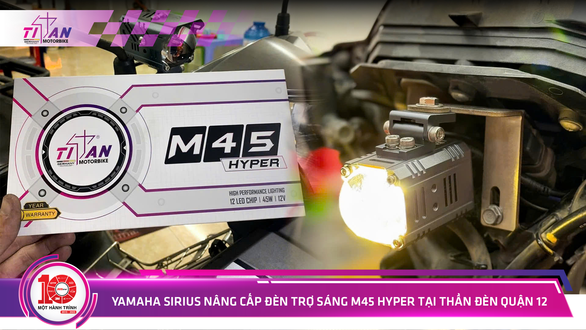 Yamaha Sirius nâng cấp đèn trợ sáng M45 Hyper tại Thần Đèn Quận 12